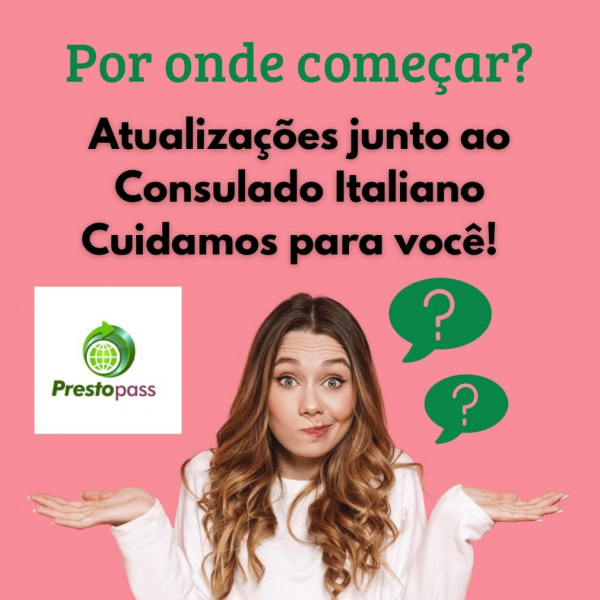 PrestoPass | Cidadania Italiana | Reconhecimento de Cidadania ...